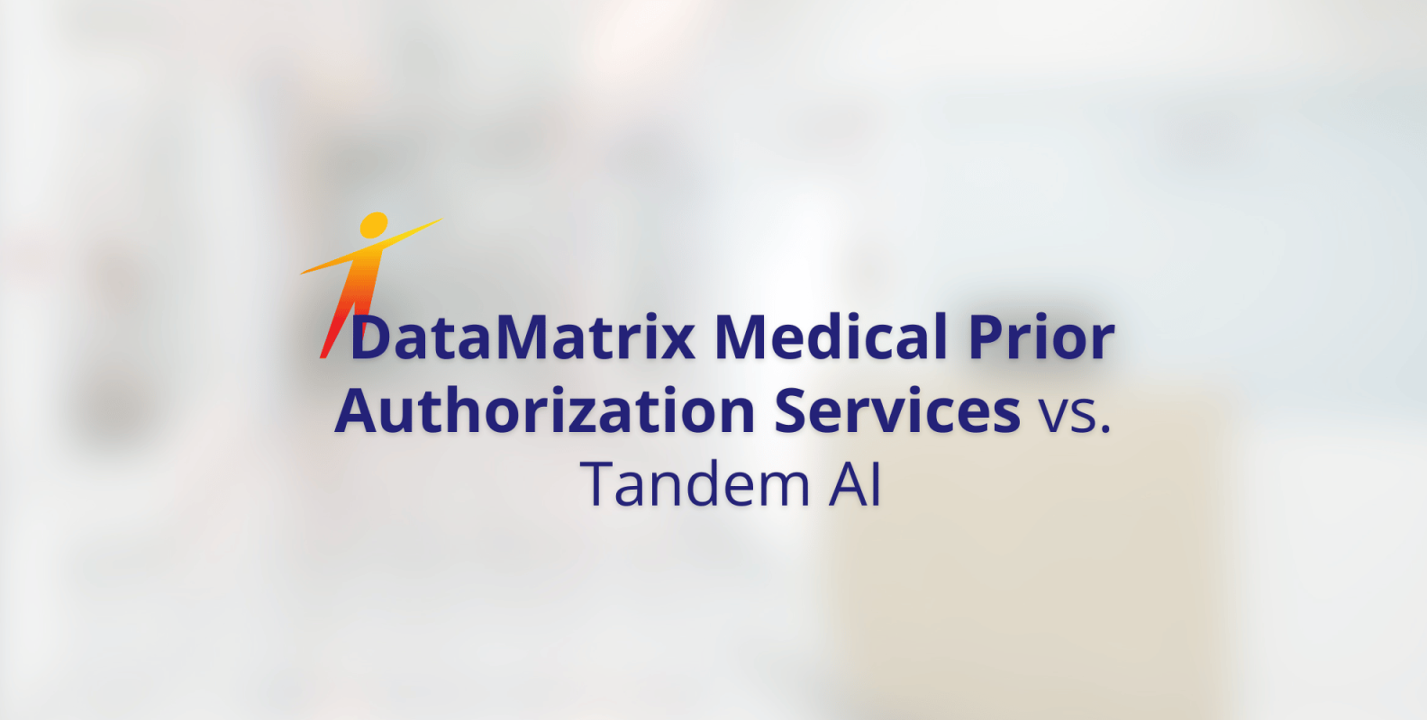 Tandem AI Compared to Prior Authorization Specialists