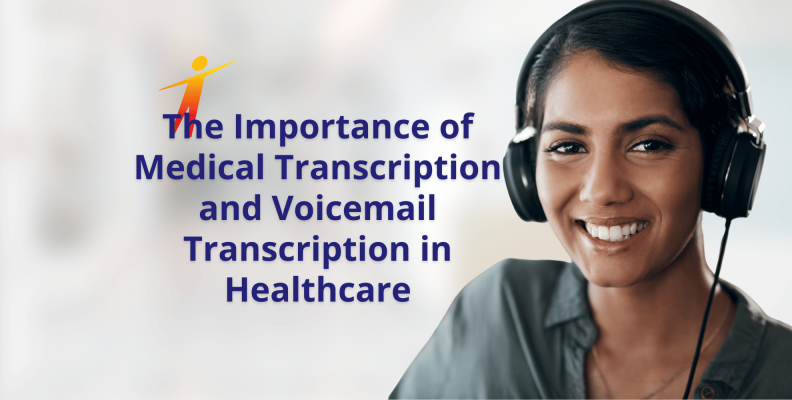 What is Medical Transcription and Medical Voicemail Transcription?